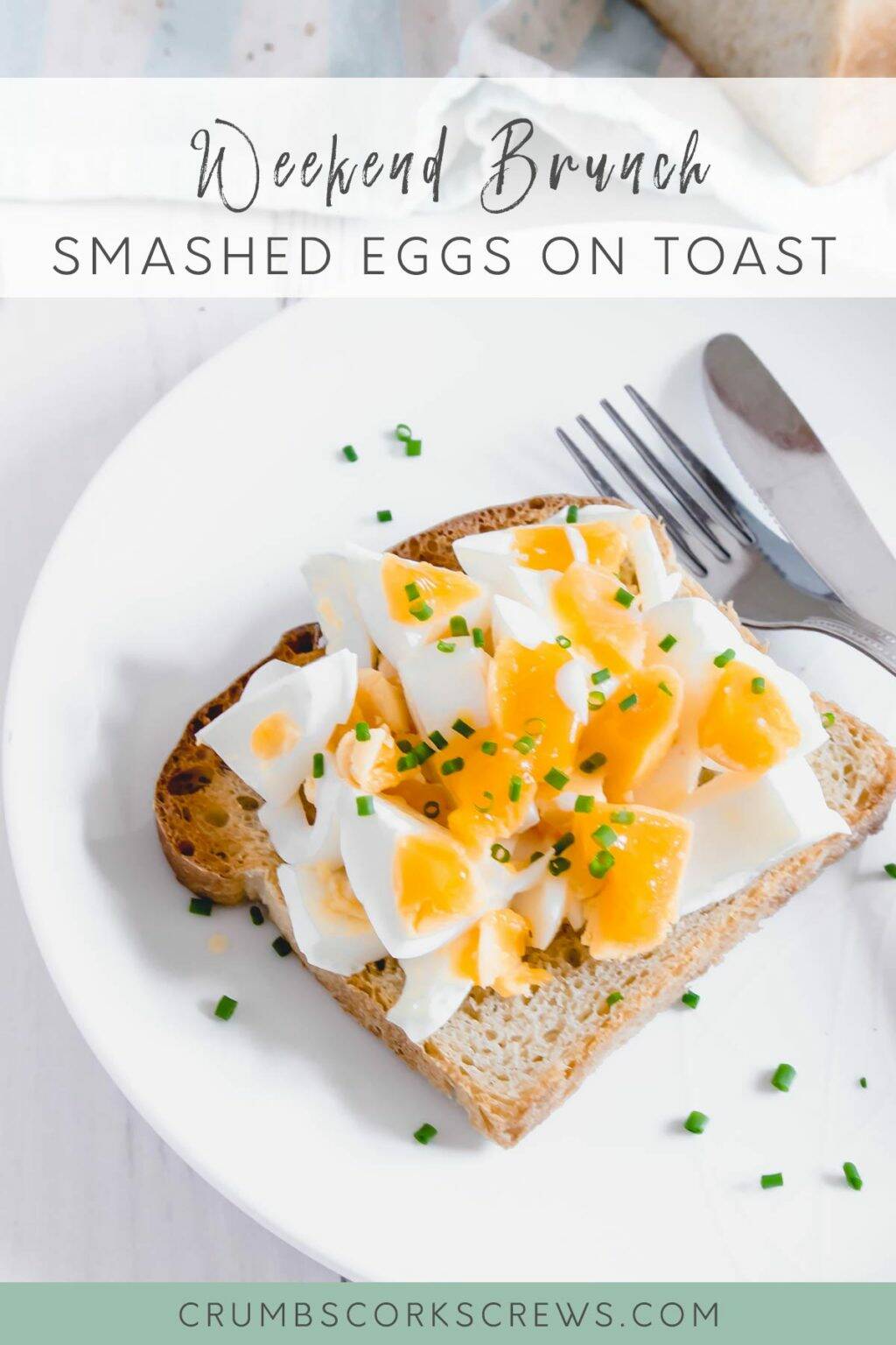 Smashed Eggs on Toast - Crumbs and Corkscrews
